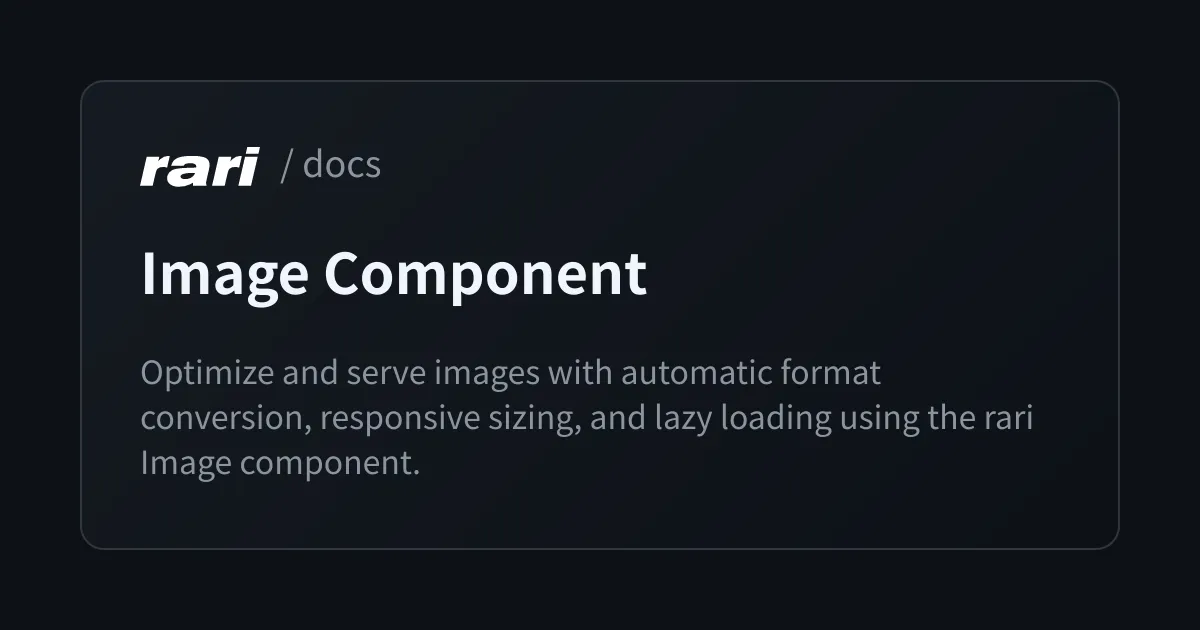 Image Component / rari Docs